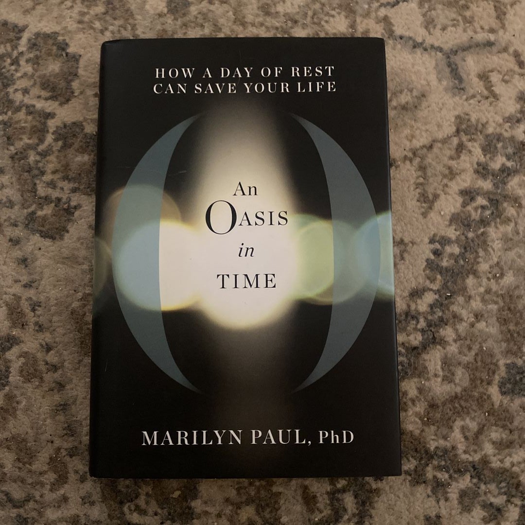 An Oasis in Time by Marilyn Paul, Hardcover | Pangobooks