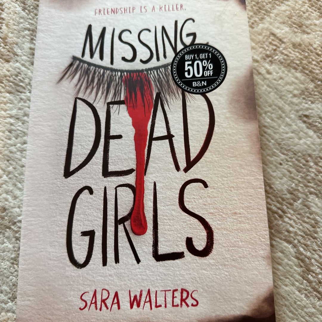 Missing Dead Girls by Sara Walters