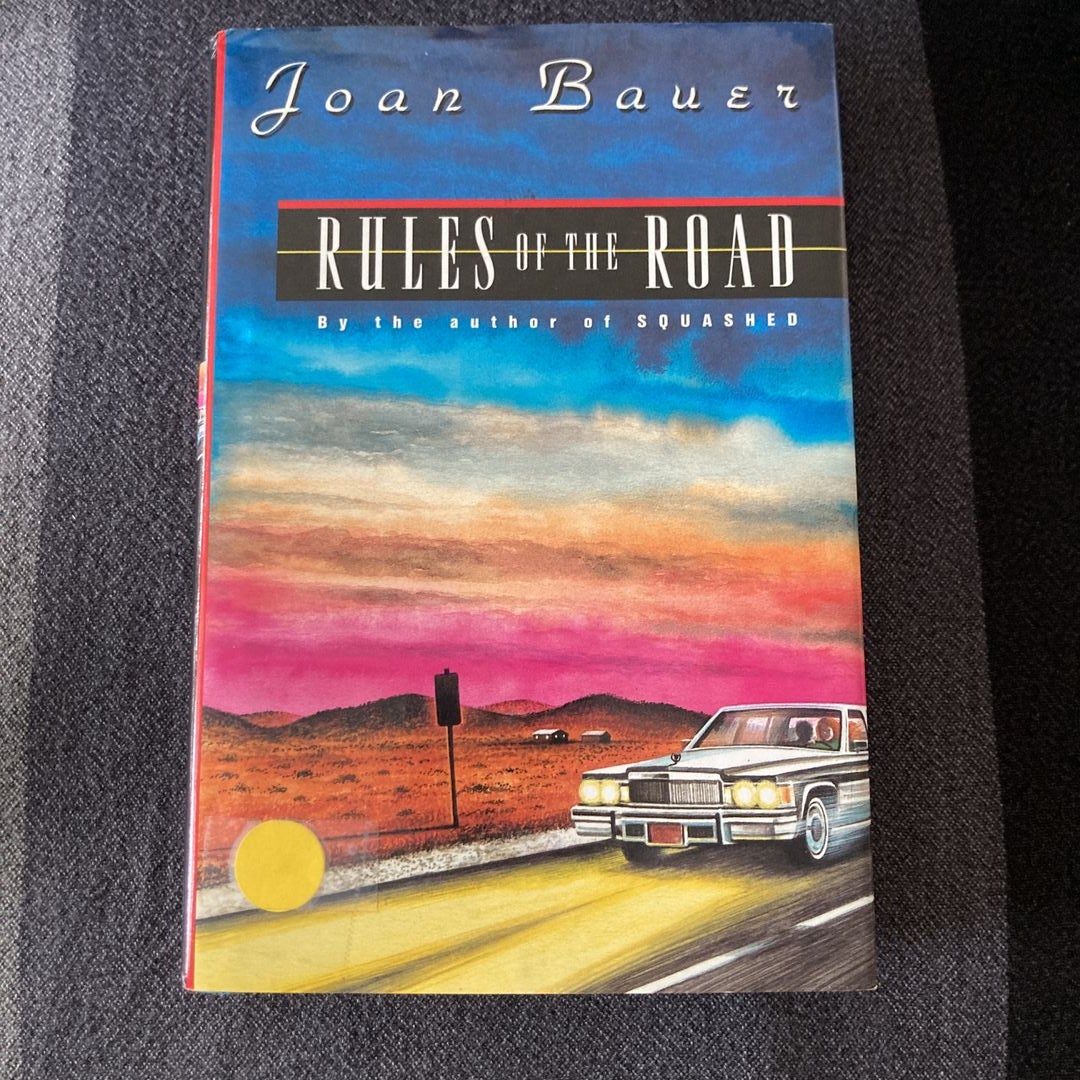 Rules of the Road by Joan Bauer