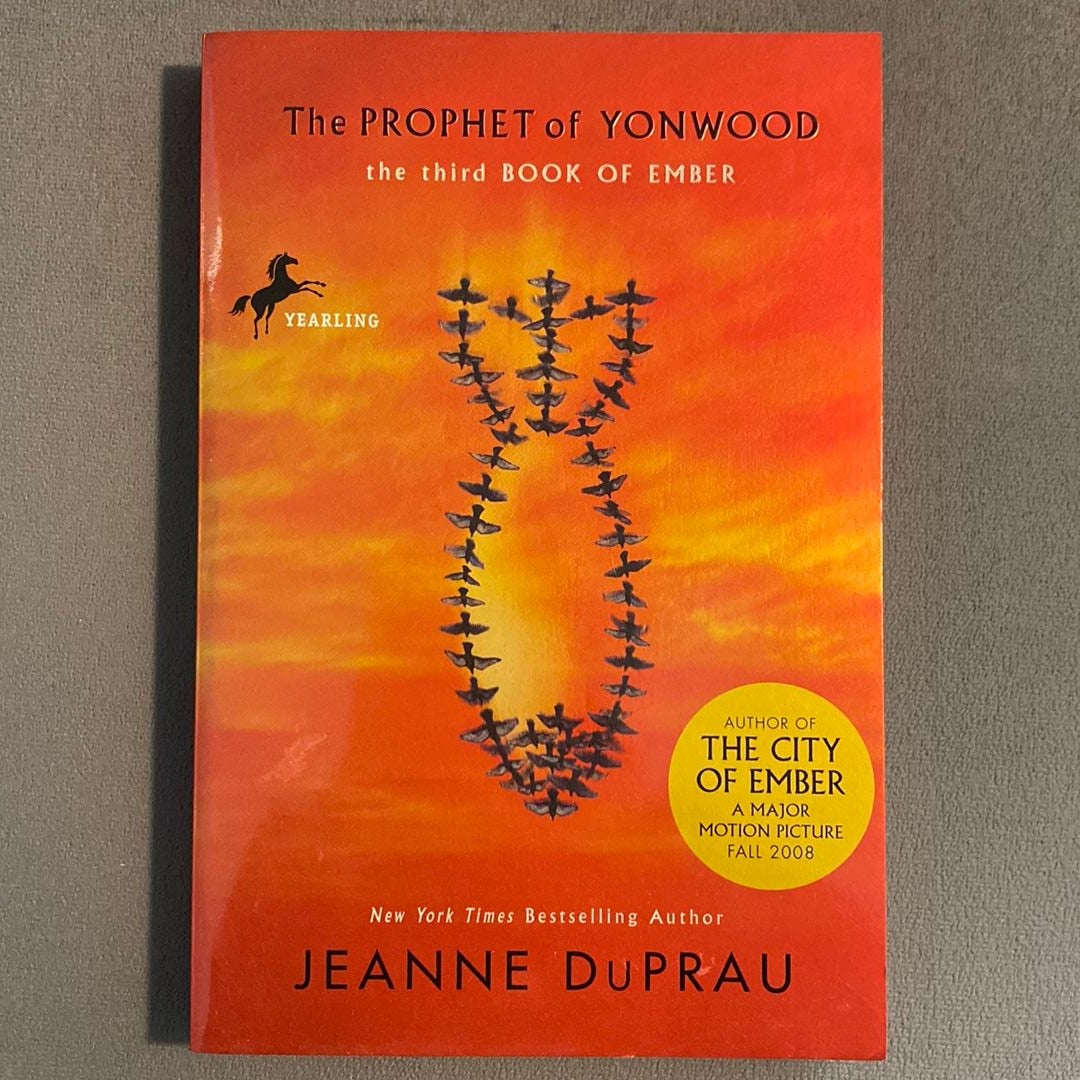 The Prophet of Yonwood by Jeanne DuPrau