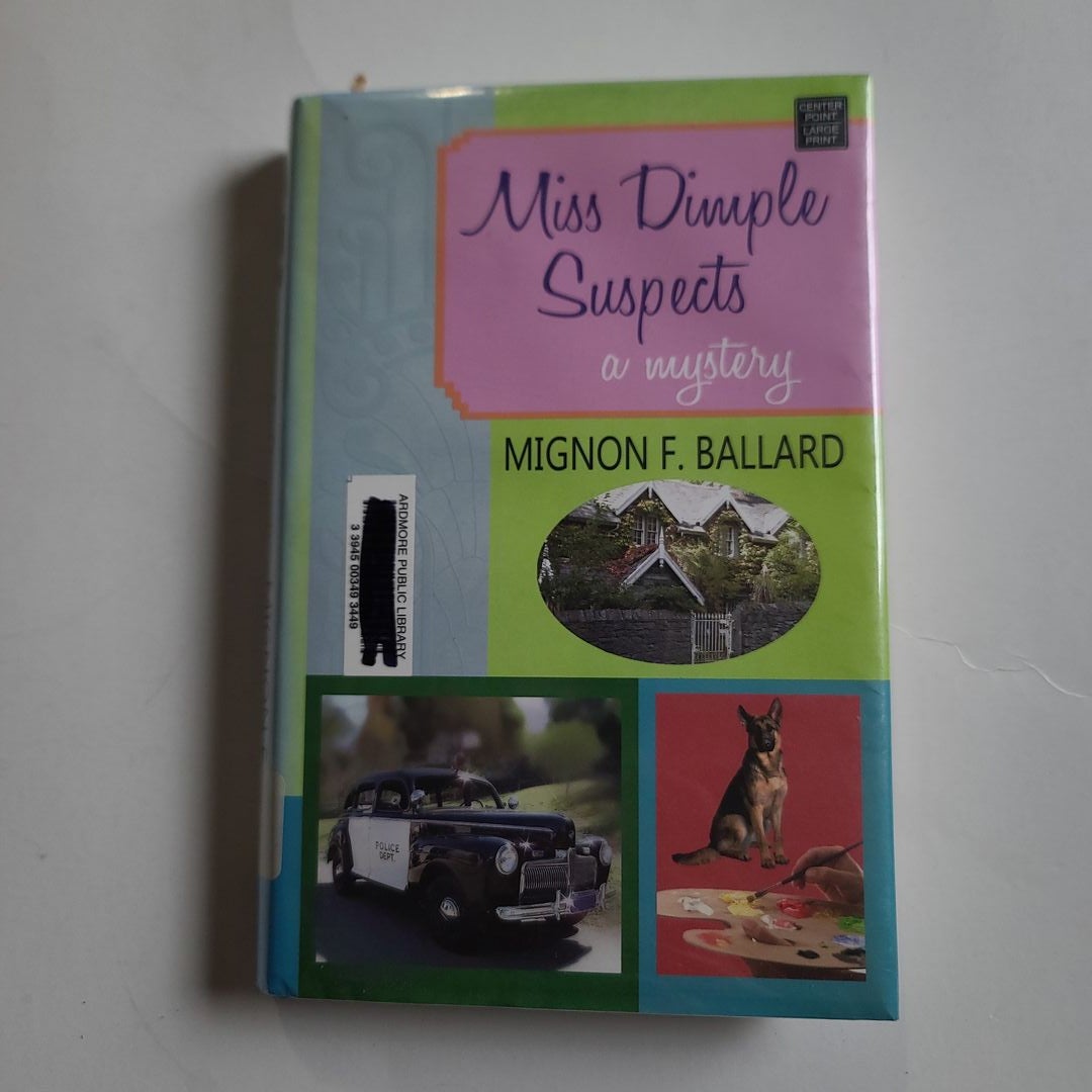 Miss Dimple Suspects by Mignon F. Ballard