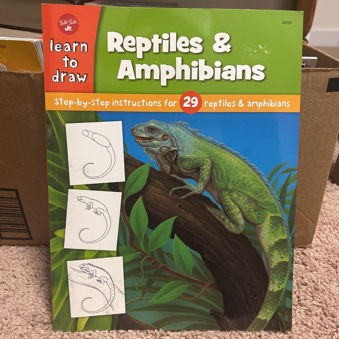 Learn to Draw Reptiles and Amphibians by Diana Fisher