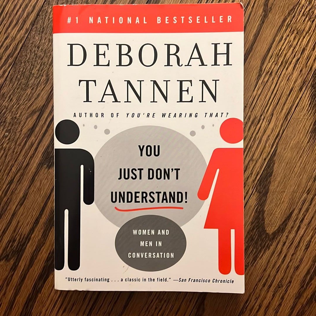 You Just Don’t Understand by Deborah Tannen , Paperback | Pangobooks