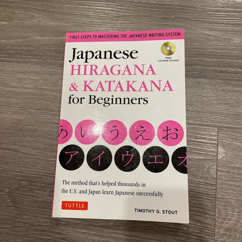 Japanese Hiragana and Katakana for Beginners by Timothy G. Stout ...