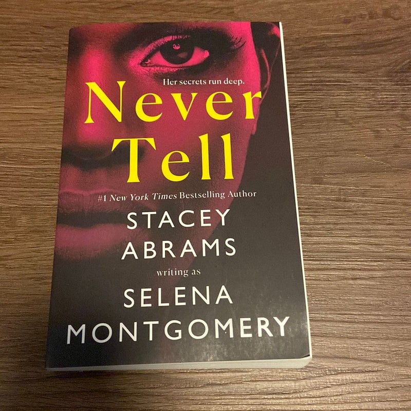 Never Tell by Stacey Abrams, Paperback | Pangobooks