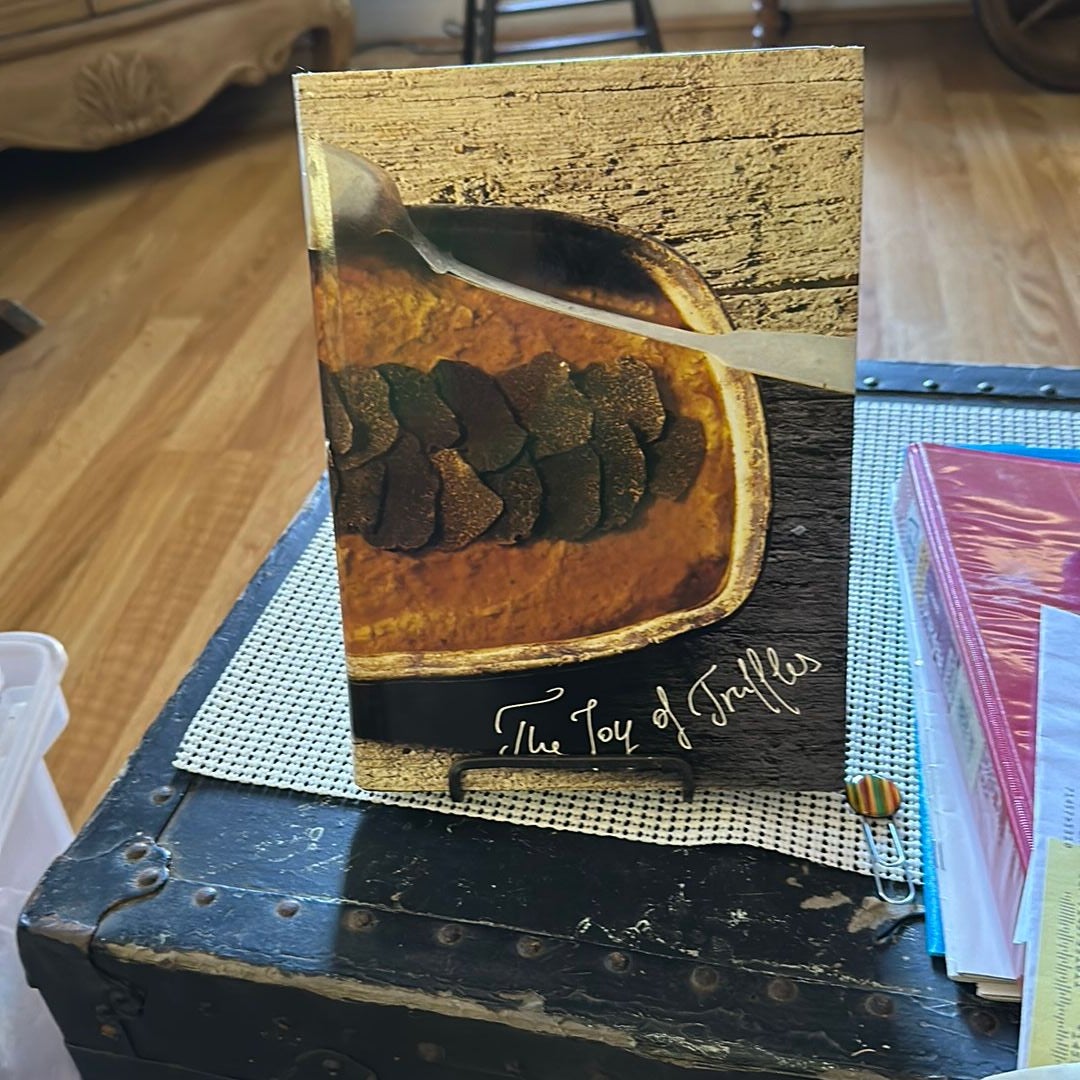 The Joy of Truffles by Patrik Jaros, Raoul Manuel Schnell, Raffaela Schnell