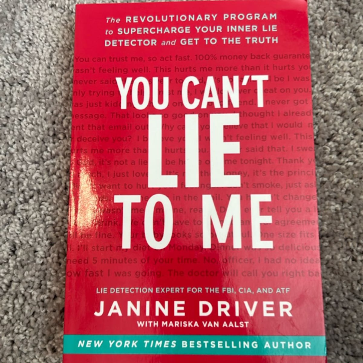 You Can't Lie to Me by Janine Driver