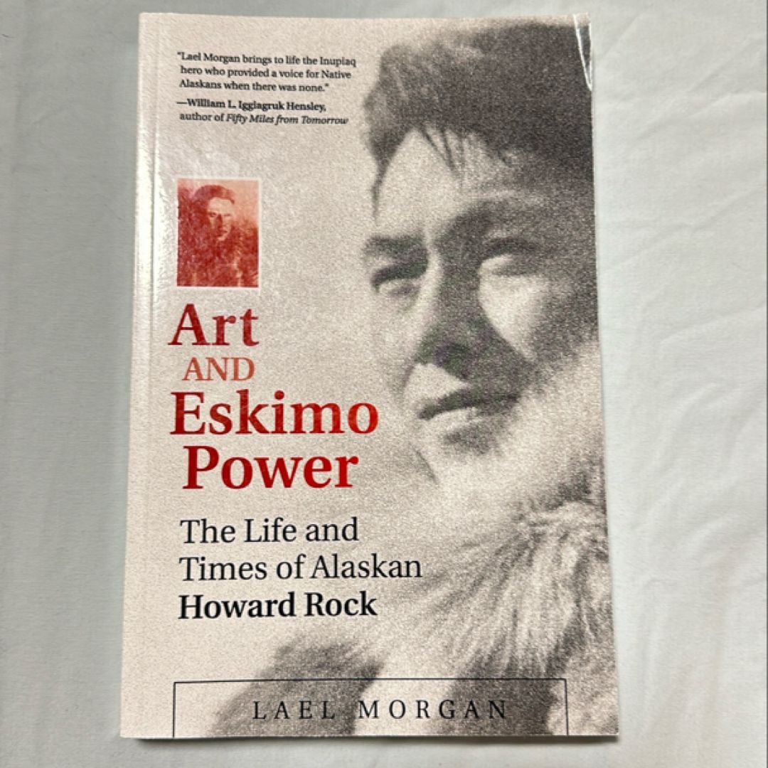 Art and Eskimo Power by Lael Morgan
