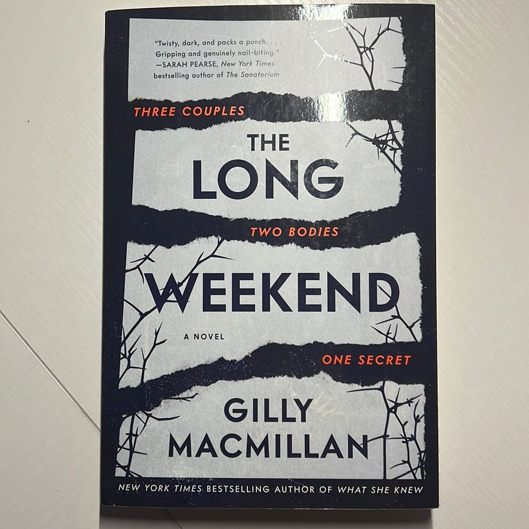 The Long Weekend Intl by Gilly Macmillan, Paperback | Pangobooks