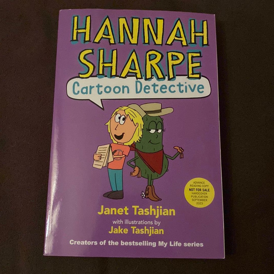 Hannah Sharpe, Cartoon Detective by Janet Tashjian, Paperback | Pangobooks