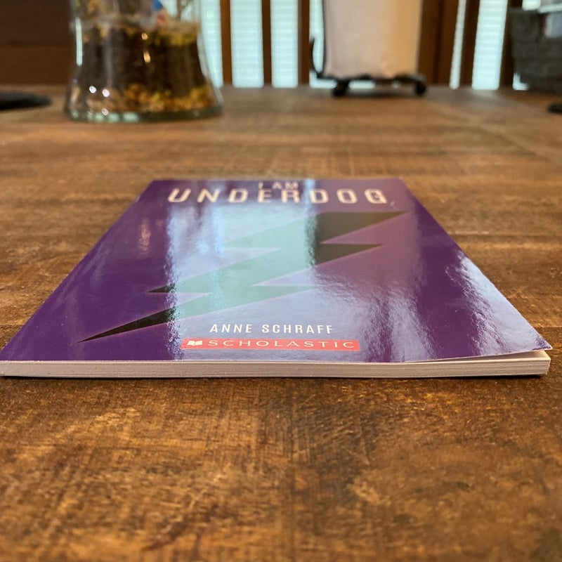 I Am Underdog by Anne Schraff, Paperback | Pangobooks