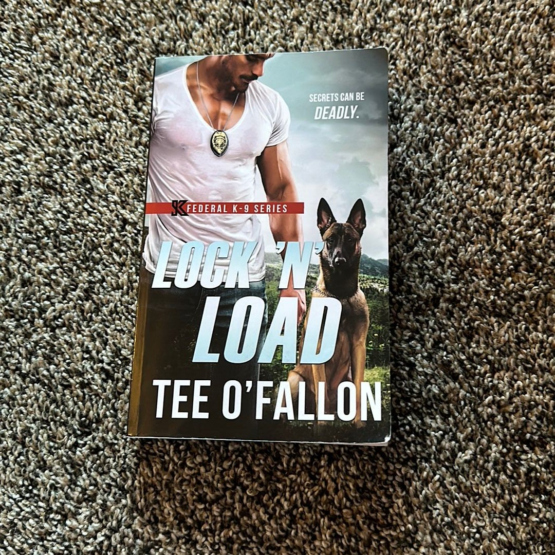 Lock 'N' Load by Tee O'Fallon