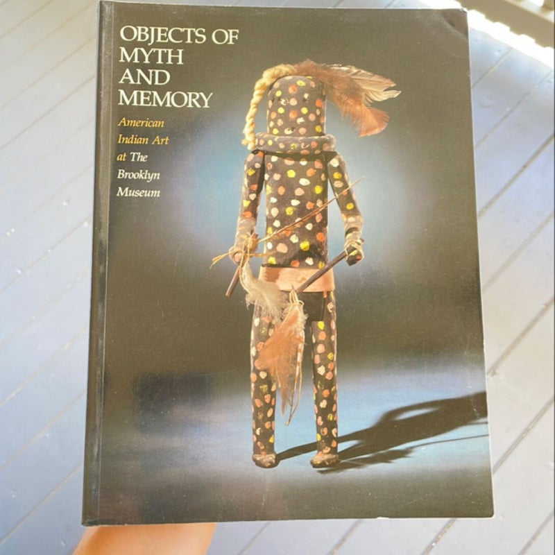 Objects of Myth and Memory by Lise M. Breen, Diana Fane, Ira Jacknis