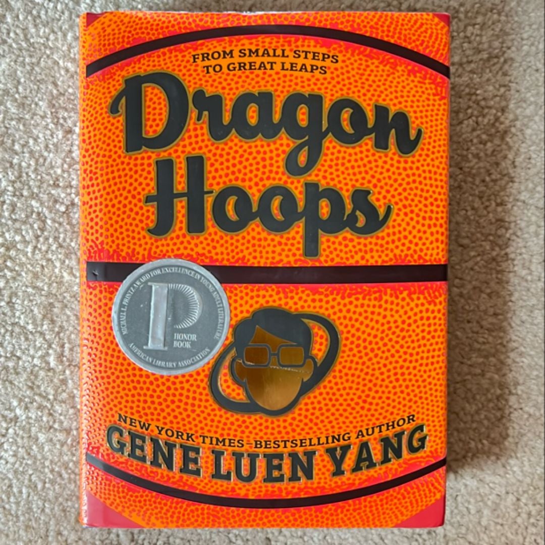 Dragon Hoops by Gene Luen Yang