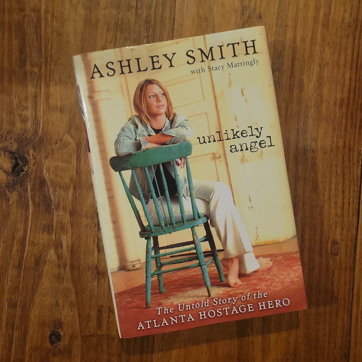 Unlikely Angel by Ashley Smith, Stacy Mattingly