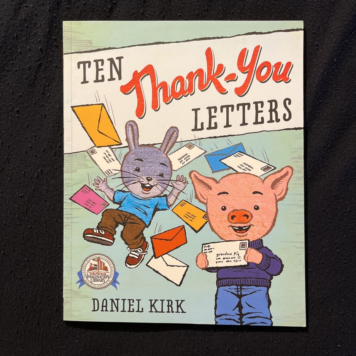 Ten Thank-you Letters by Daniel Kirk