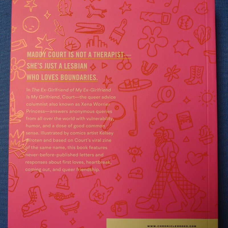 The Ex-Girlfriend of My Ex-Girlfriend Is My Girlfriend by Maddy Court