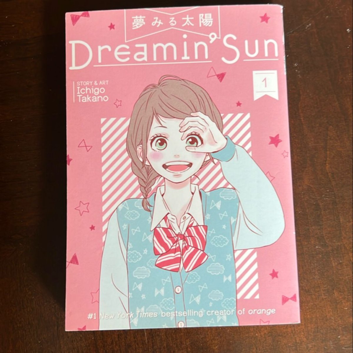 Dreamin' Sun Vol. 1 by Ichigo Takano