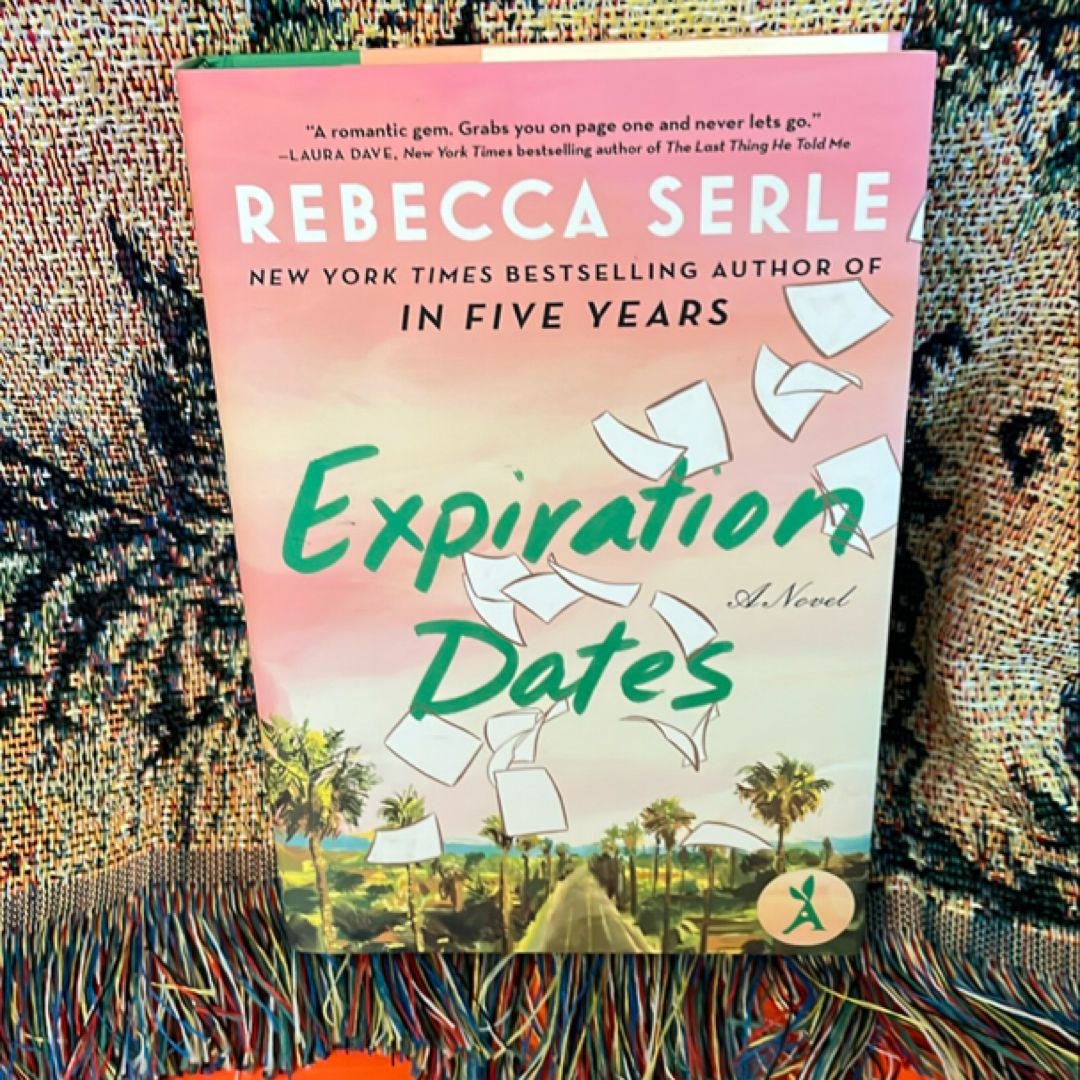 Expiration Dates by Rebecca Serle, Hardcover | Pangobooks
