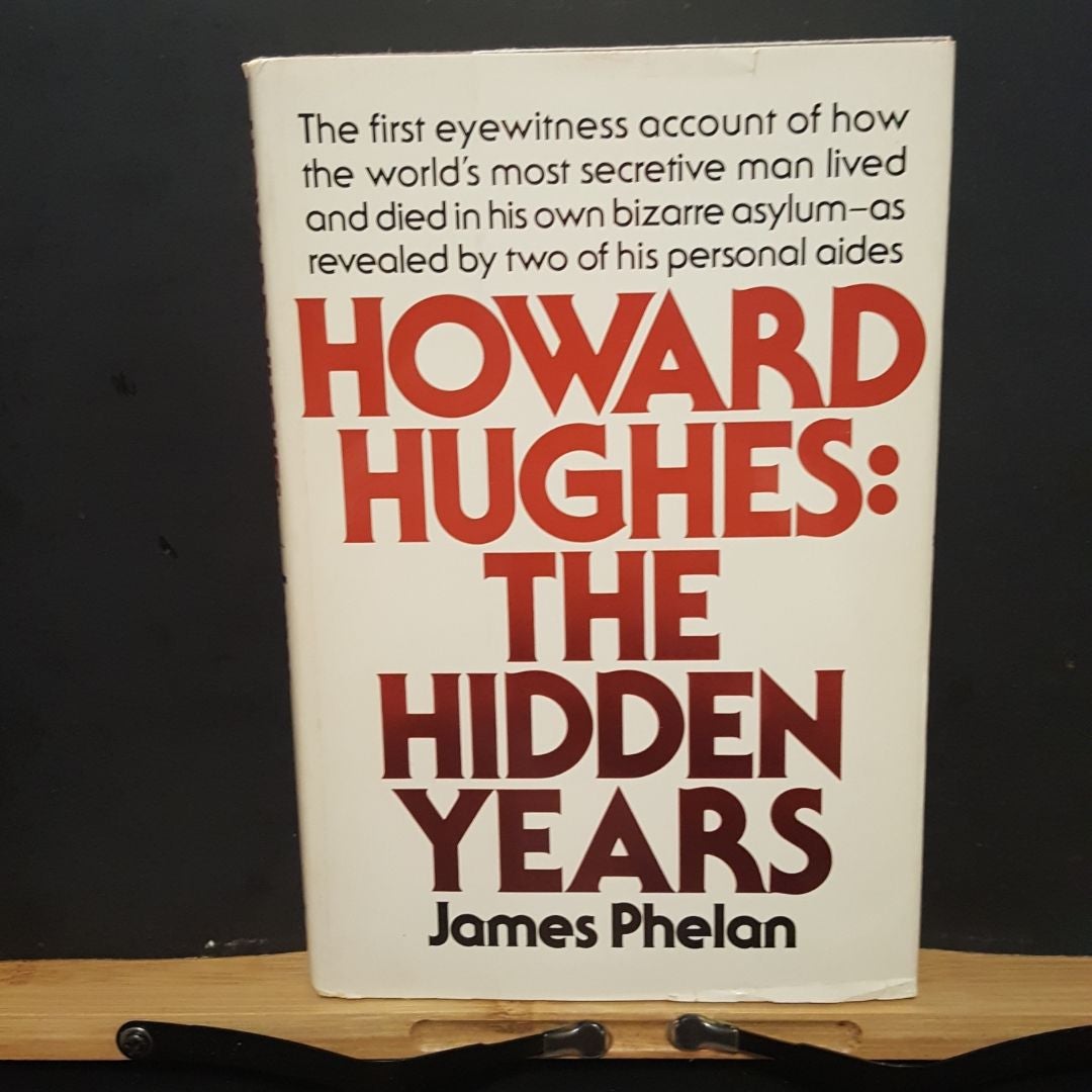 Howard Hughes by James Phelan