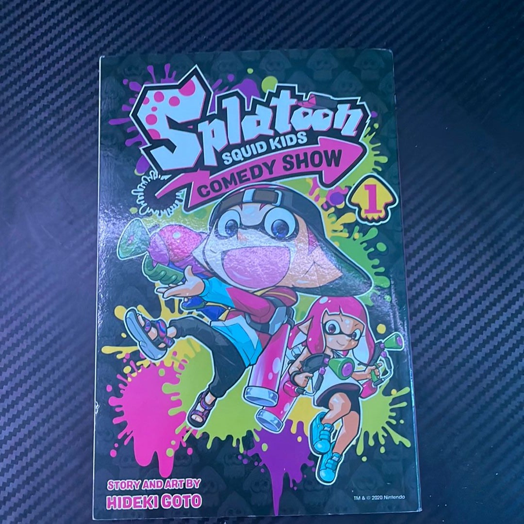 Splatoon: Squid Kids Comedy Show, Vol. 1 by Hideki Goto