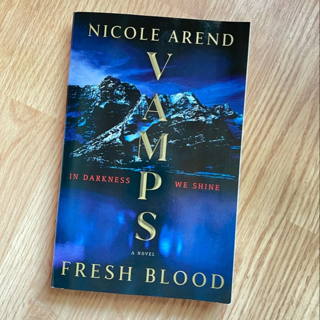 VAMPS: Fresh Blood by Nicole Arend, Paperback | Pangobooks