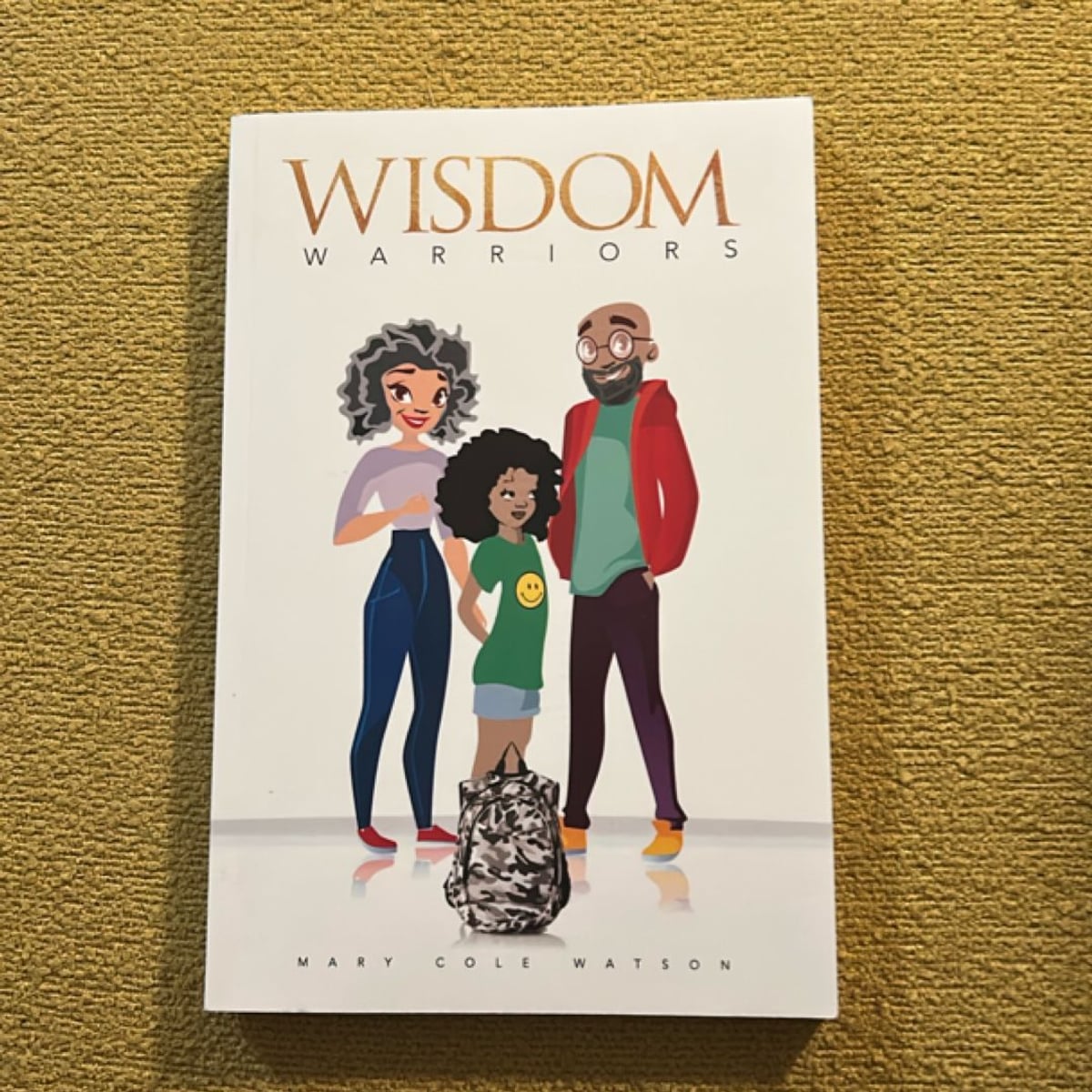 Wisdom Warriors by Mary Cole Watson