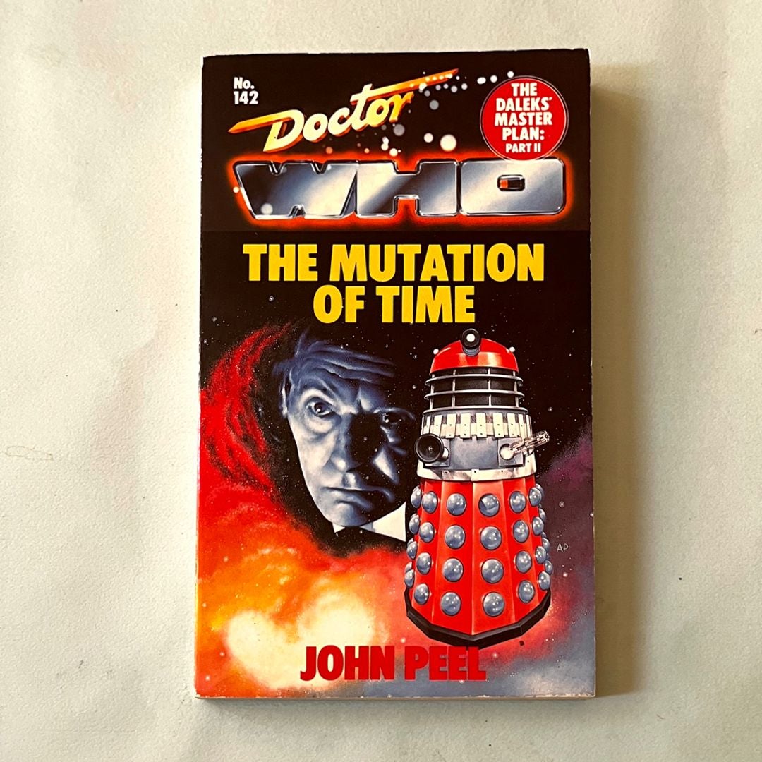 The Mutation of Time by John Peel, Paperback | Pangobooks