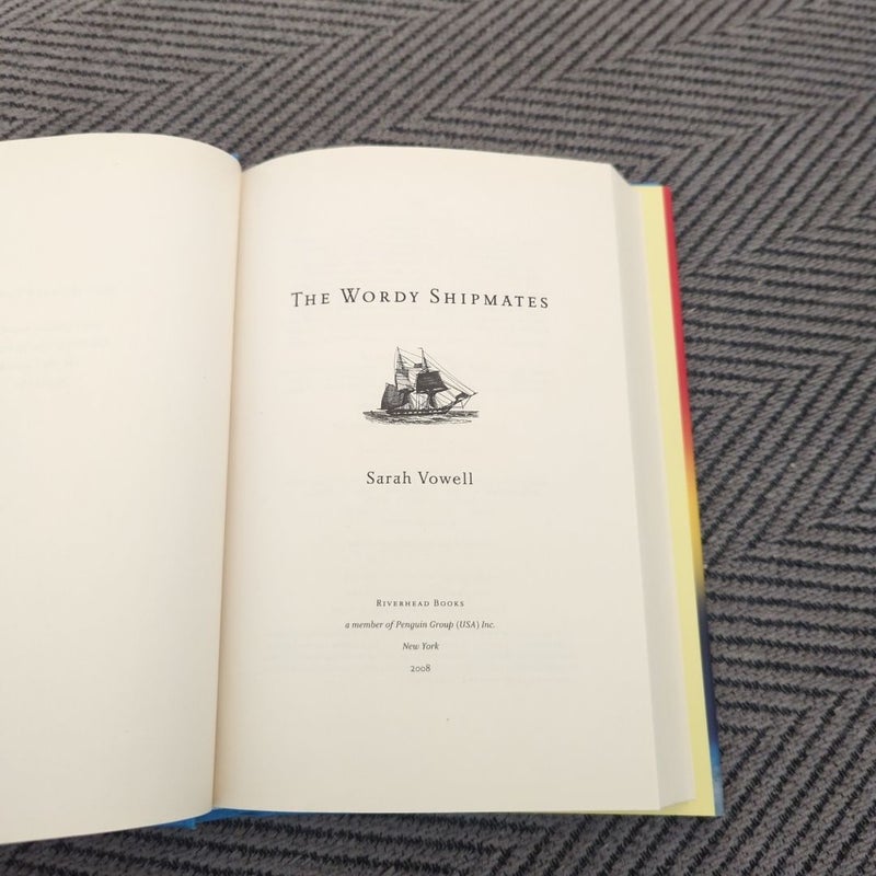 The Wordy Shipmates by Sarah Vowell