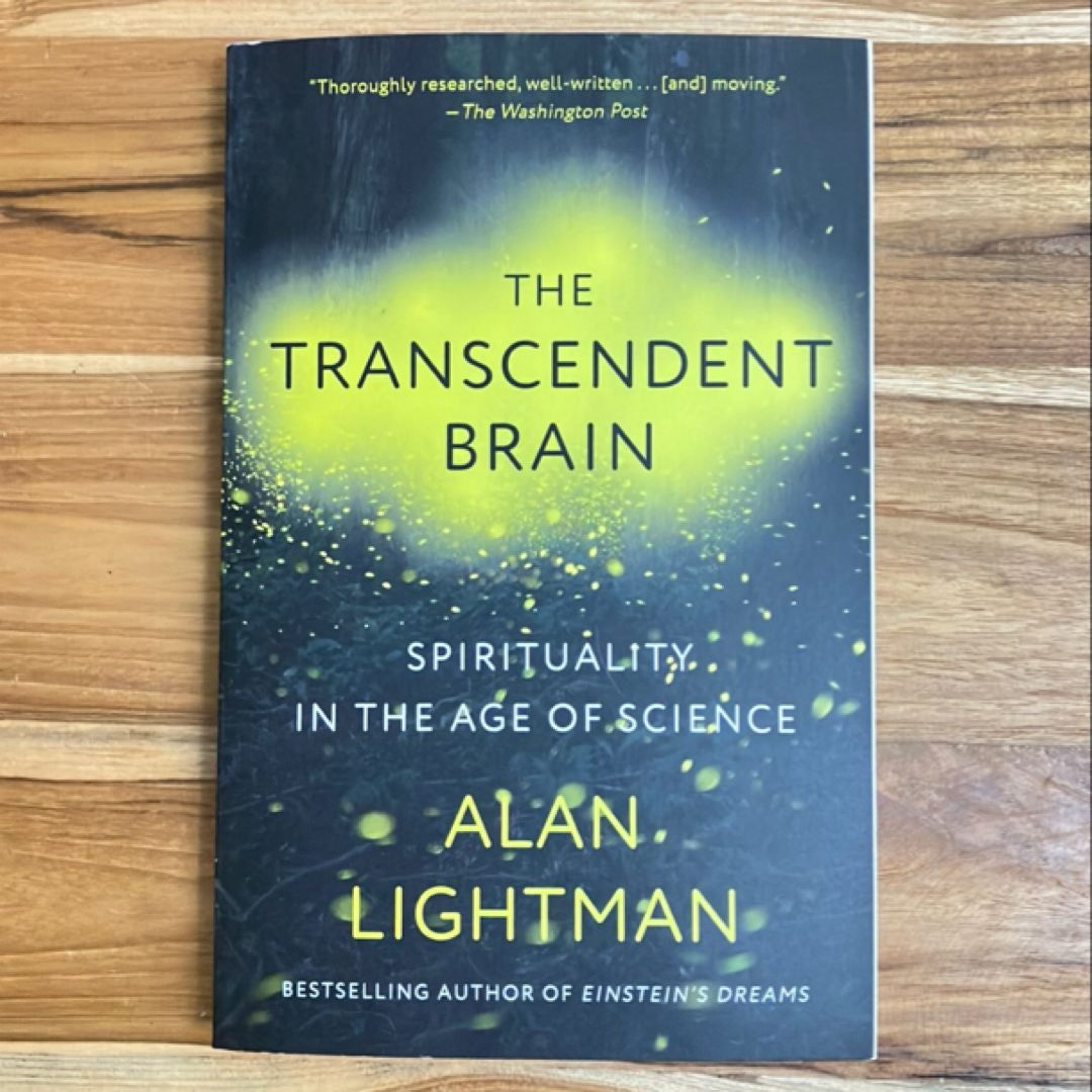 The Transcendent Brain by Alan Lightman