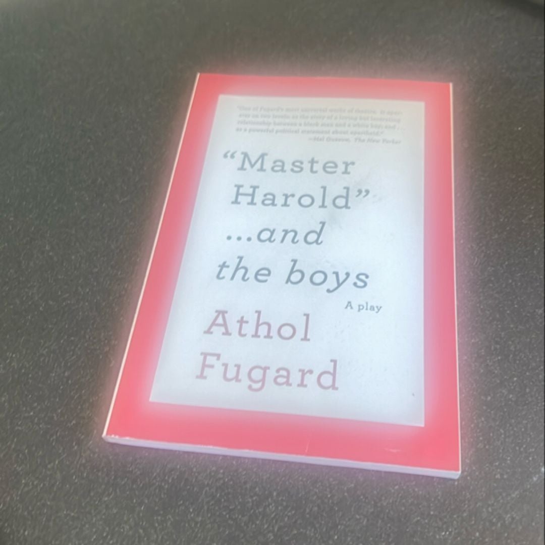 Master Harold and the Boys by Athol Fugard
