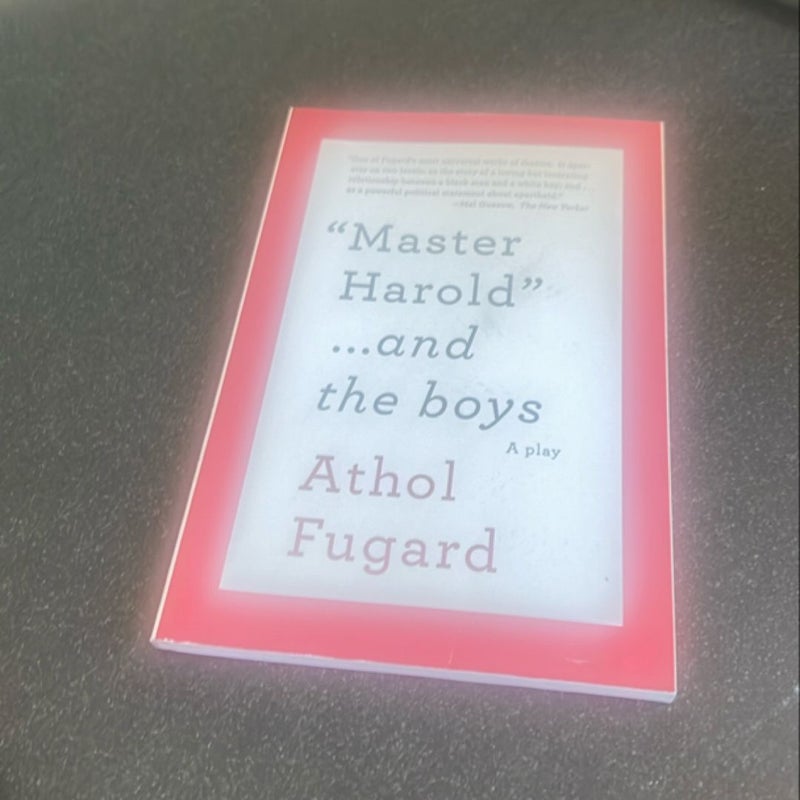 Master Harold and the Boys by Athol Fugard