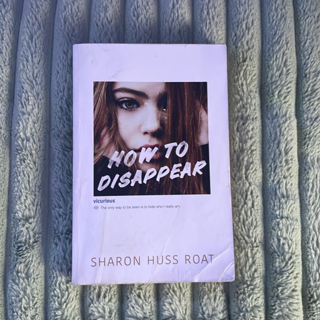 How to Disappear by Sharon Huss Roat, Paperback | Pangobooks