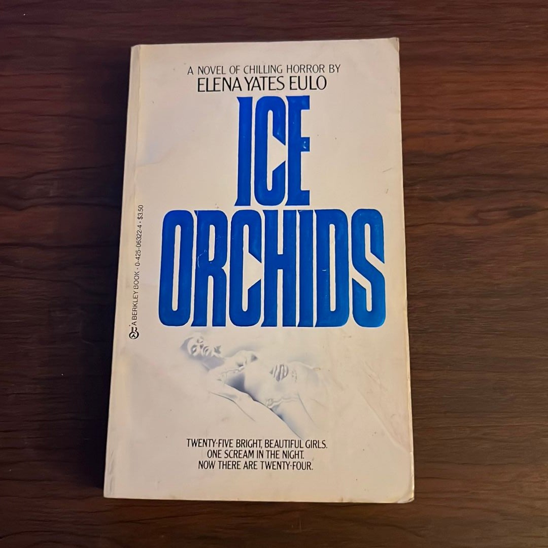 Ice Orchids by Eulo Elena Yates