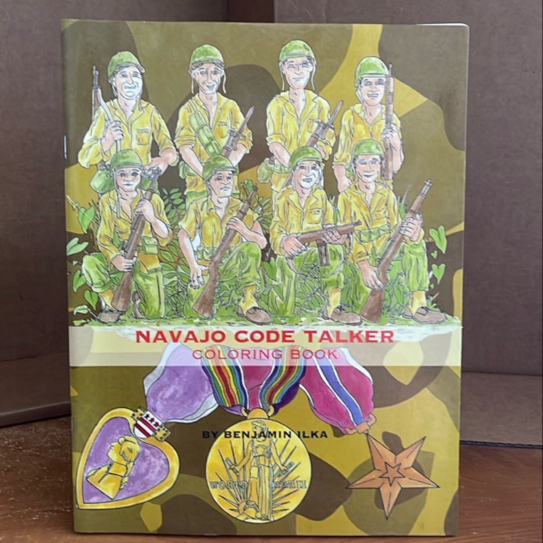 Navajo Code Talker Coloring Book by Benjamin Ilka