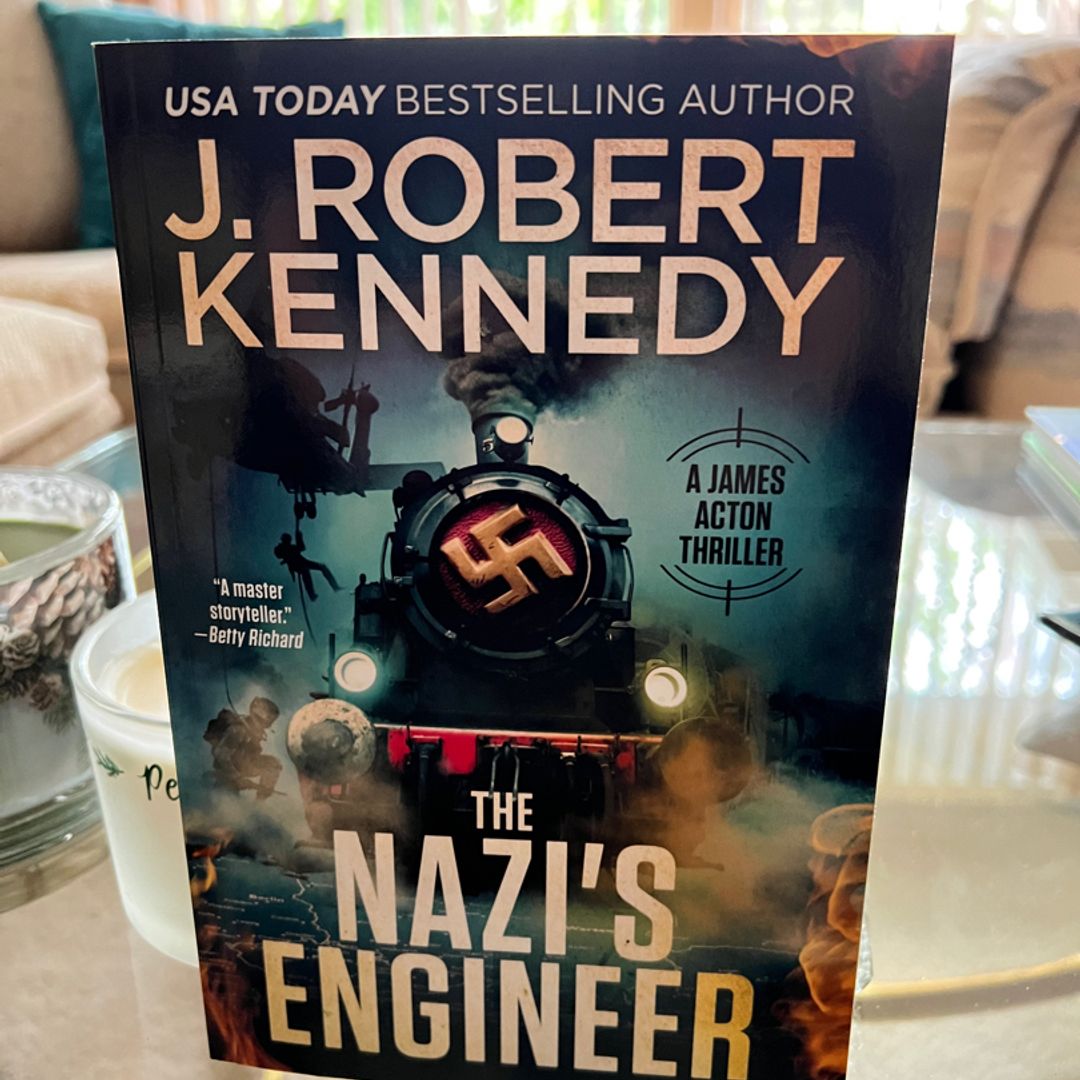 The Nazi's Engineer by J. Kennedy