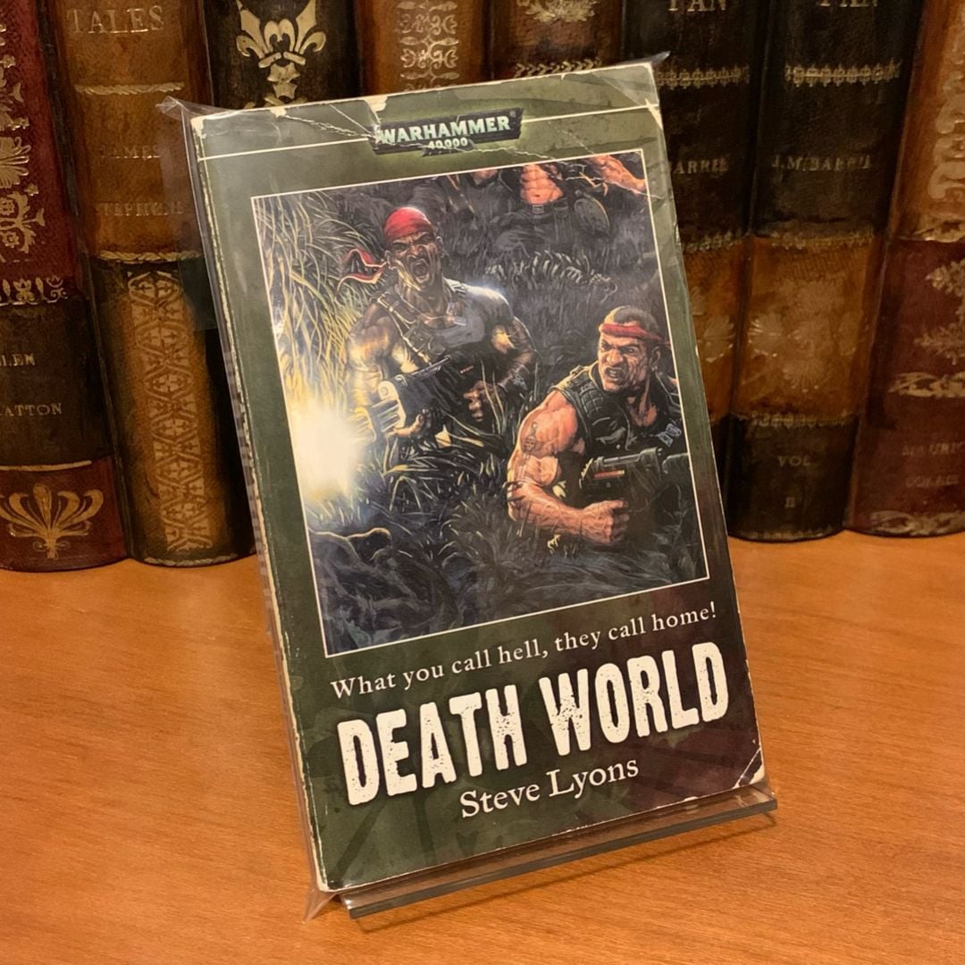 Warhammer 40k: Death World, Imperial Guards Novel by Steve Lyons ...