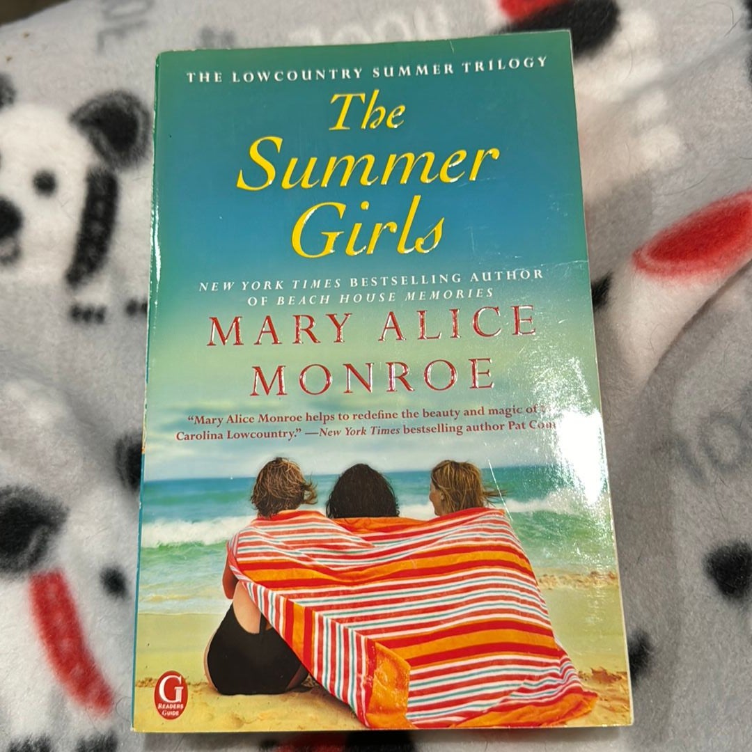 The Summer Girls by Mary Alice Monroe
