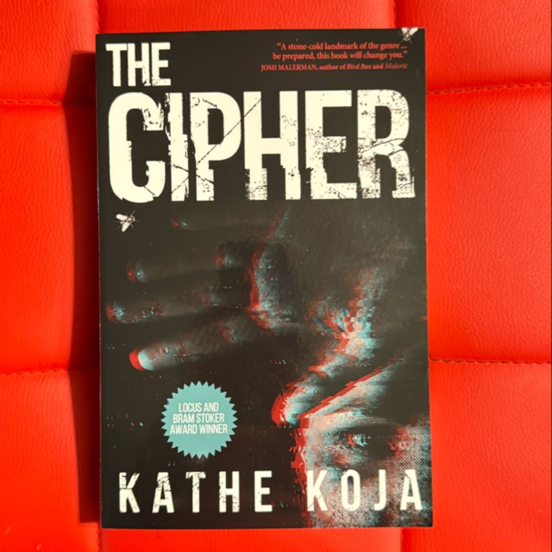 The Cipher by Kathe Koja