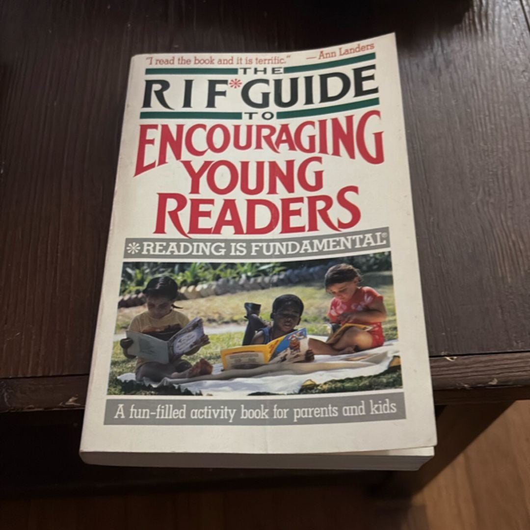 The RIF* Guide to Encouraging Young Readers by Ruth Graves