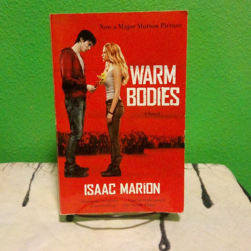 Warm Bodies by Isaac Marion