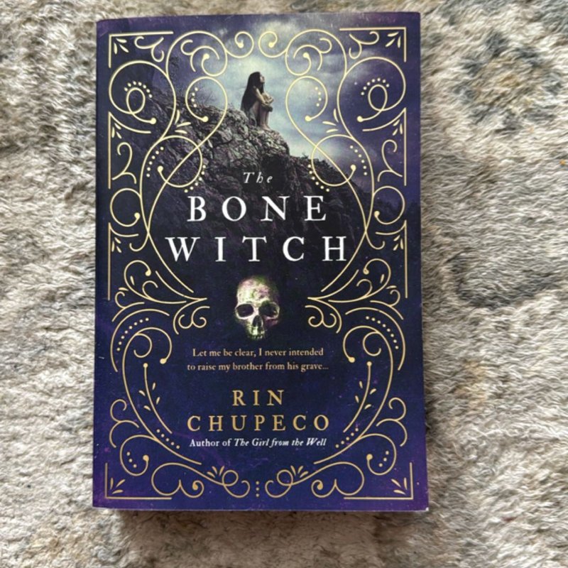 The Bone Witch by Rin Chupeco, Paperback | Pangobooks