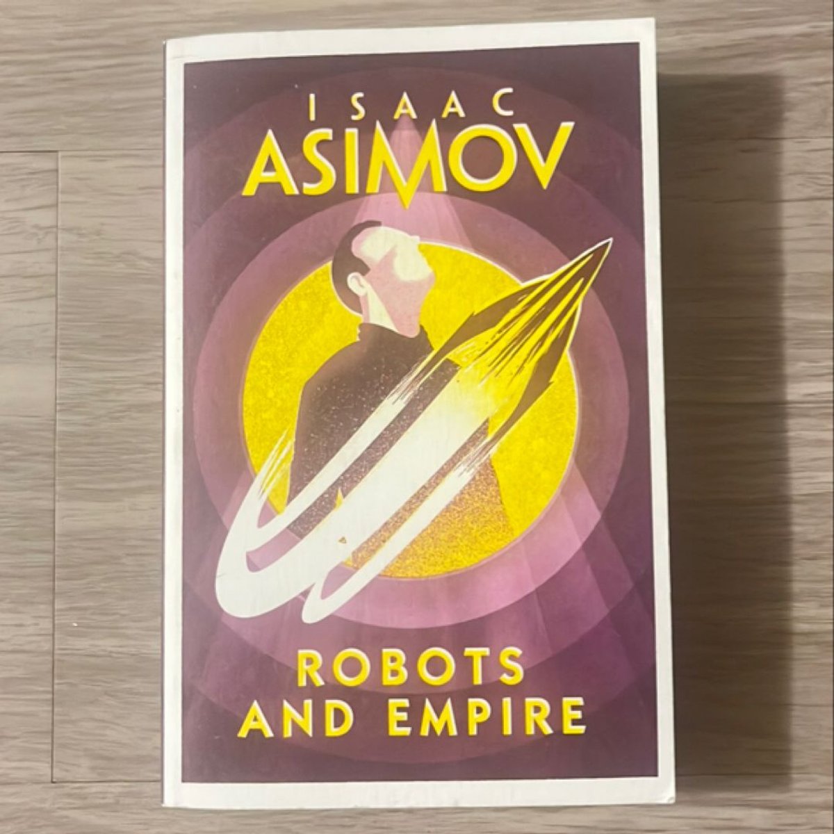 Robots and Empire by Isaac Asimov