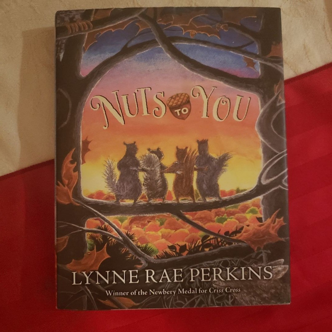Nuts to You by Lynne Rae Perkins, Hardcover | Pangobooks
