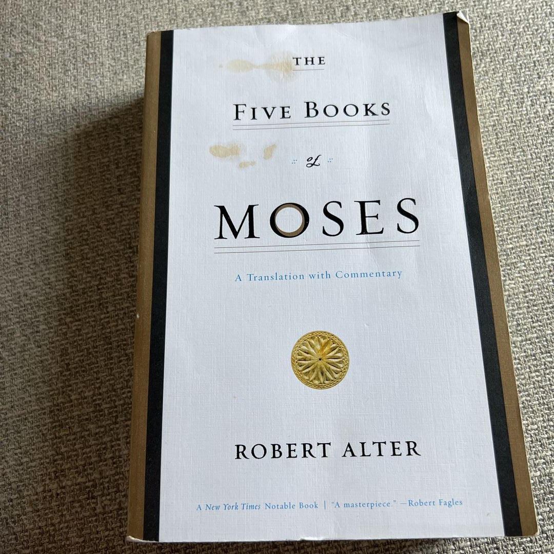 Five Books Of Moses Alter : The Five Books of Moses â A Translation ...