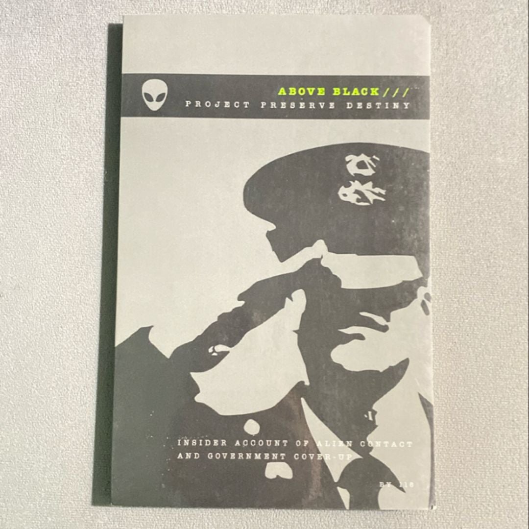 Above Black - Project Preserve Destiny by Dan Sherman