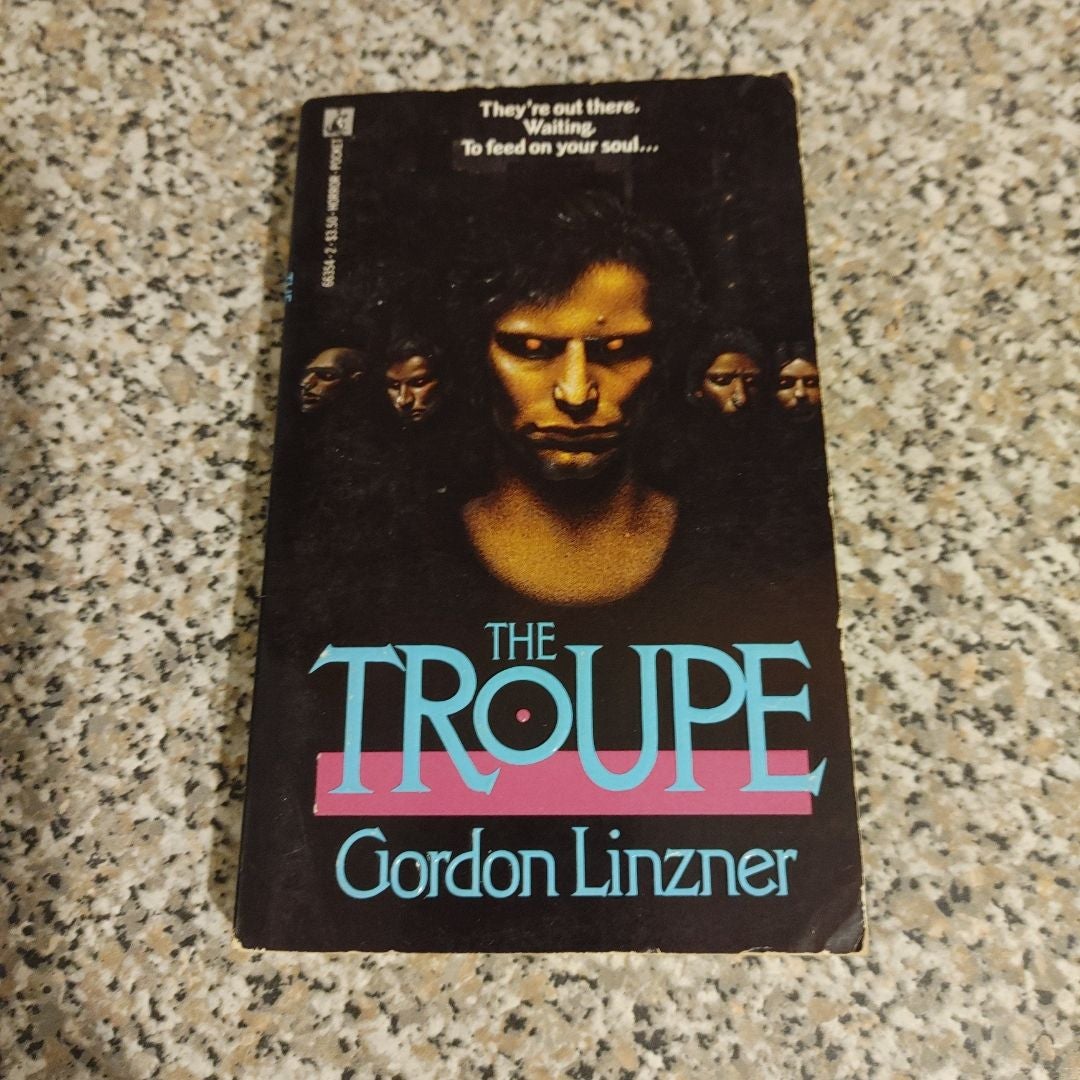 The Troupe by Gordon Lizner