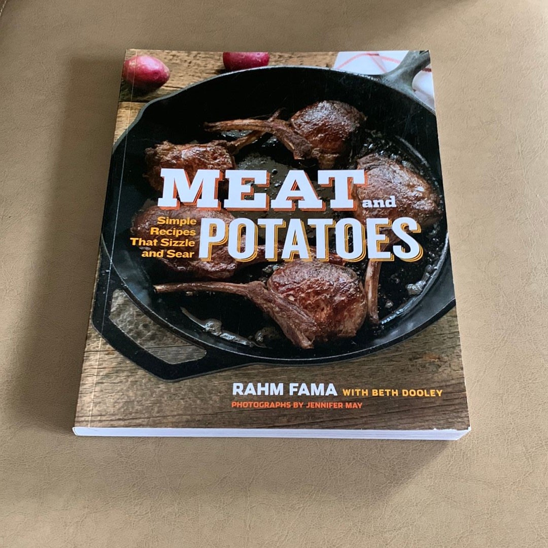 Meat and Potatoes by Rahm Fama, Beth Dooley