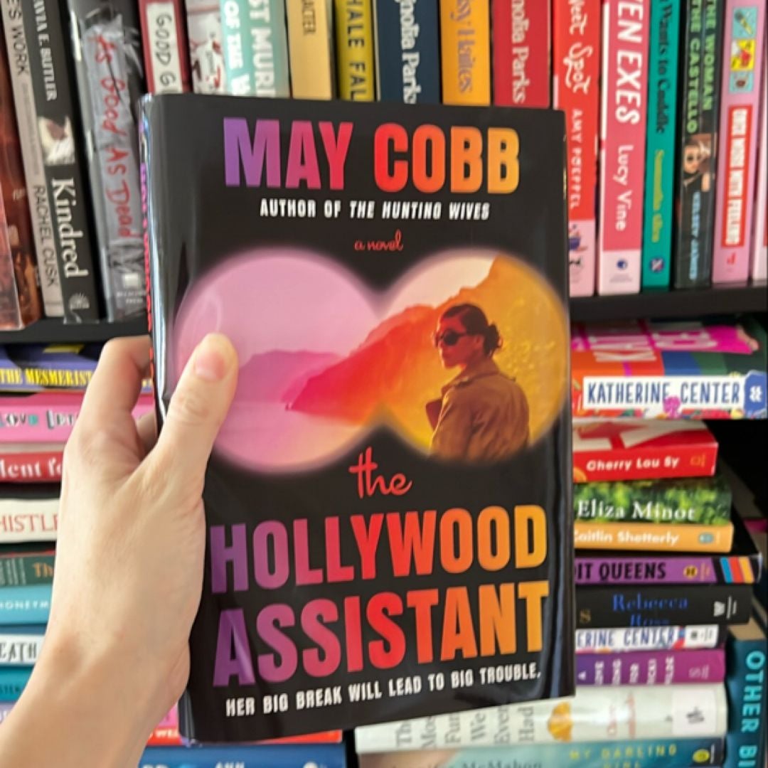 The Hollywood Assistant by May Cobb