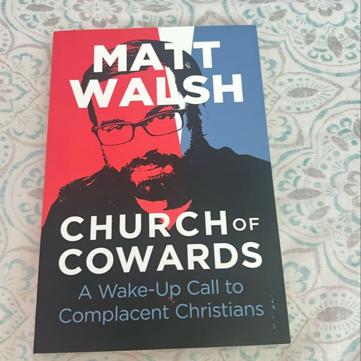 Church of Cowards by Matt Walsh